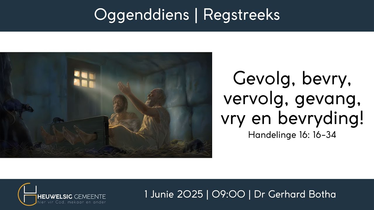 Gevolg, bevry, vervolg, gevang, vry en bevryding! | Oggend - 1 Junie ...