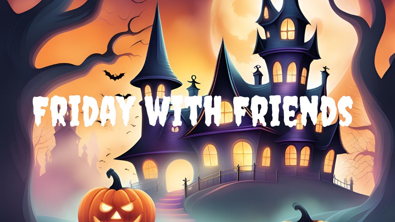 Friday with Friends # 2 - YouTube