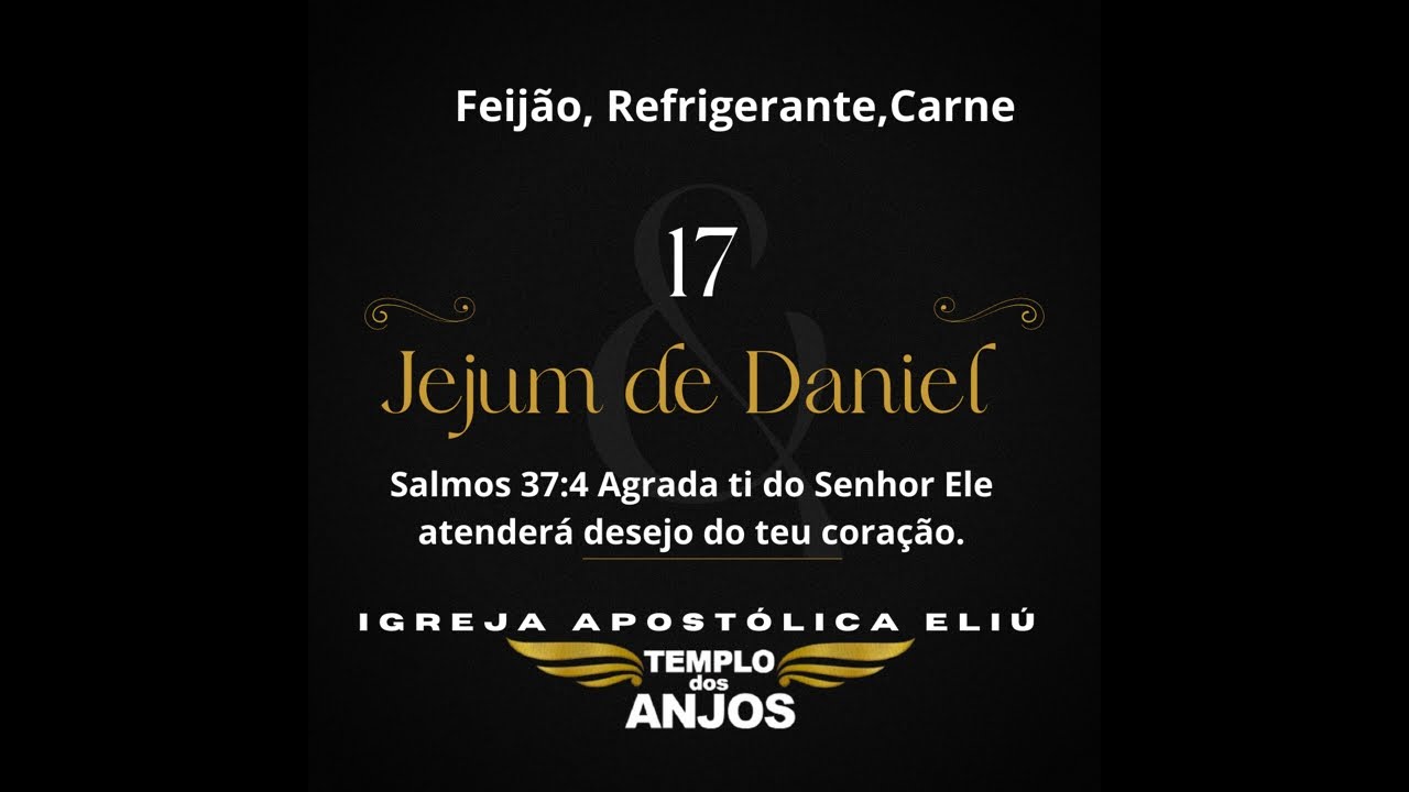 Jejum de Daniel Décimo sétimo dia | Apóstolo Washington Caetano. - YouTube