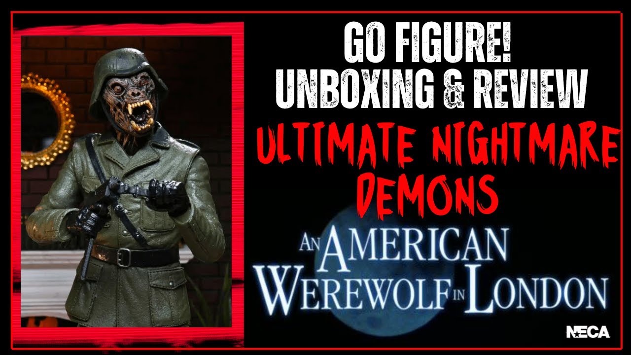 NECA AN AMERICAN WEREWOLF IN LONDON ULTIMATE NIGHTMARE DEMONS 1/12 ...