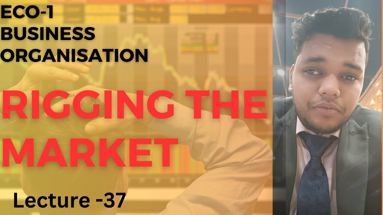 Share Rigging || Rigging the market | Business Organisation - YouTube