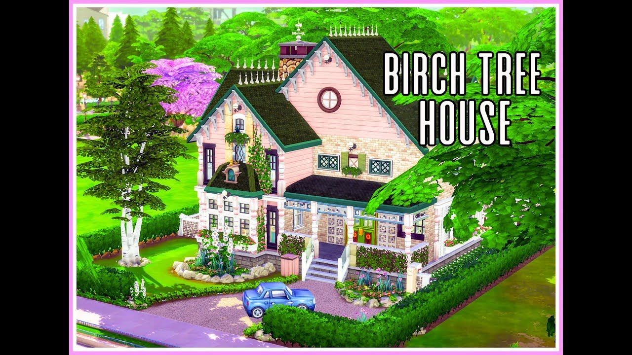 BIRCH TREE HOUSE 🌳 Sims 4 Speed Build - YouTube