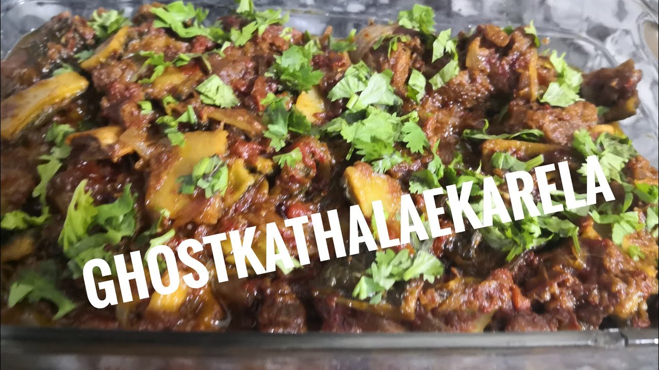 Ghost katali karela. Mazedaar karela recipe. - YouTube