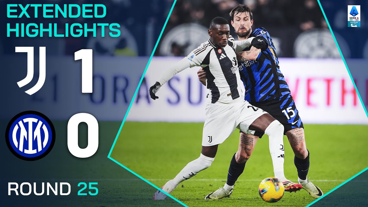 JUVENTUS-INTER 1-0 | EXTENDED HIGHLIGHTS | SERIE A 2024/25 - YouTube