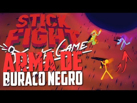 O MAIOR BURACO NEGRO DO MUNDO! - Stick Fight ‹ Bitgamer ›