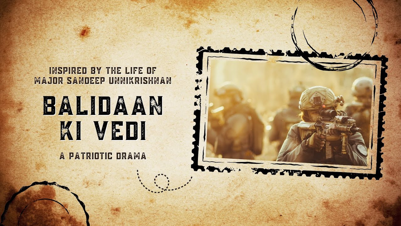 Balidaan Ki Vedi - A Patriotic Drama - YouTube