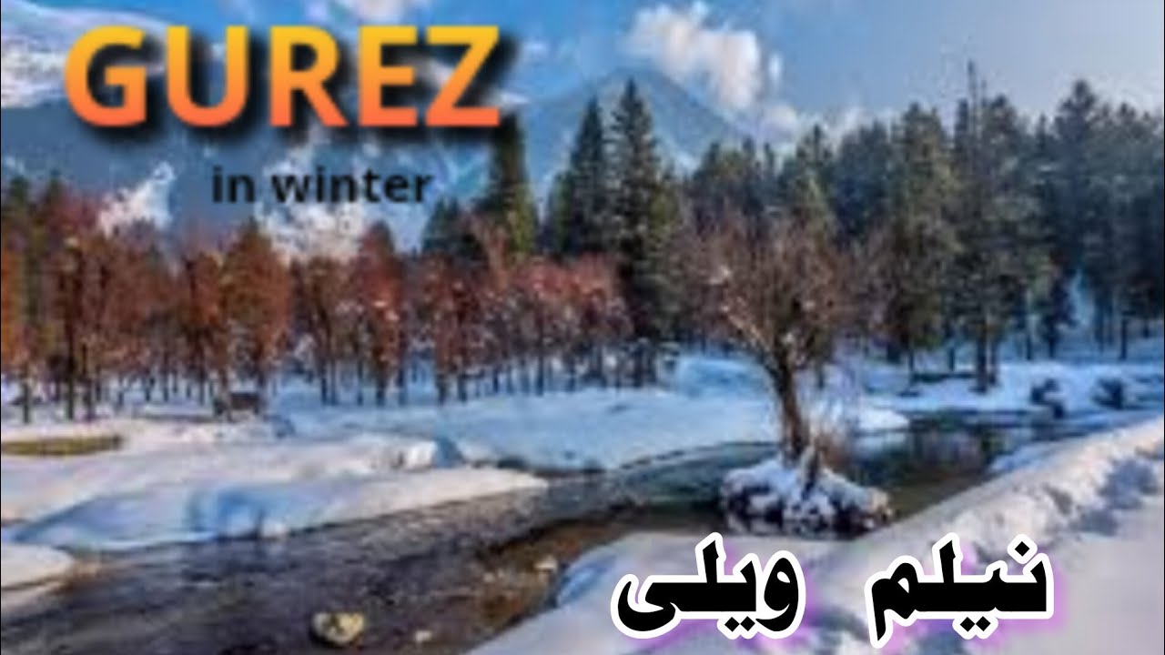 "Winter Taobat, Azad Kashmir | Exploring the Beauty of Gurez Valley ...