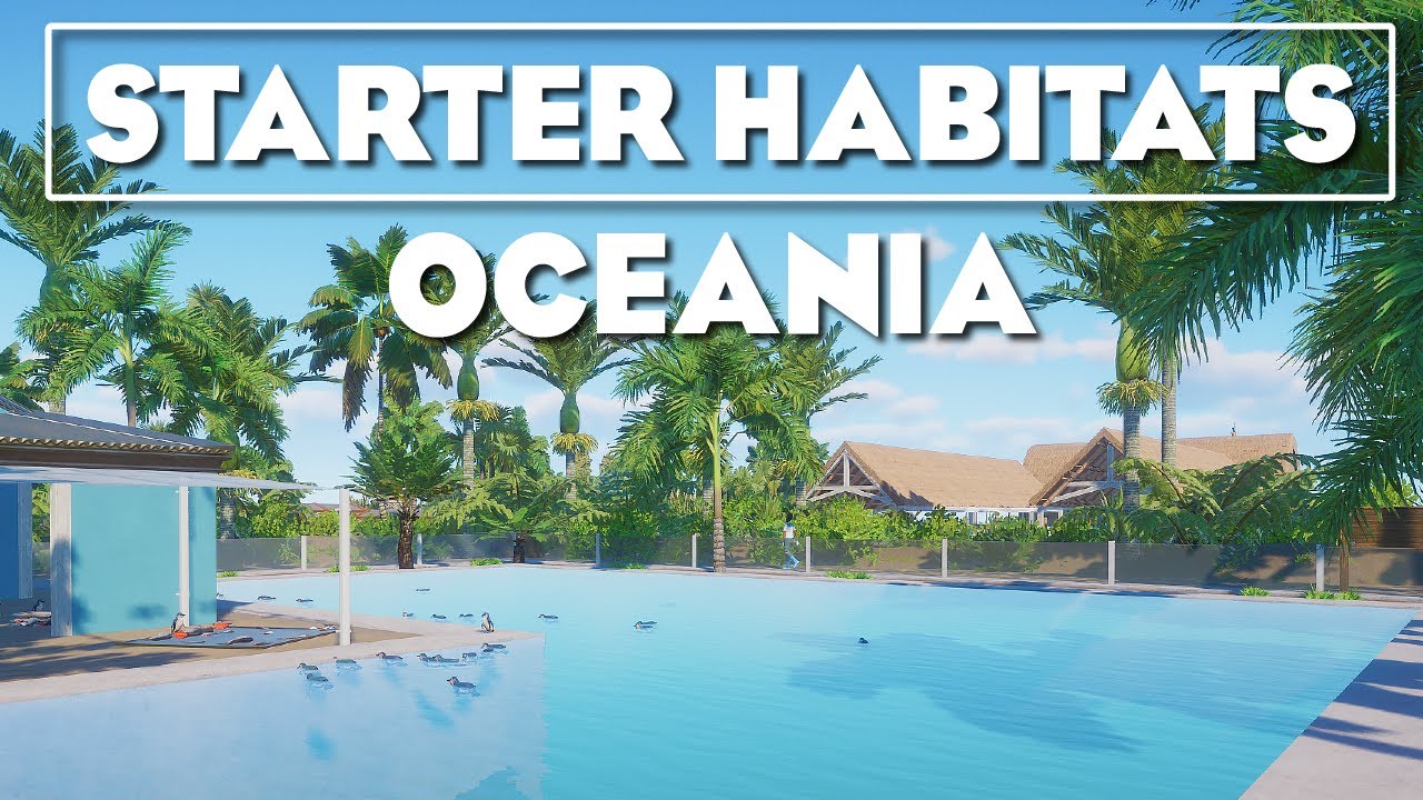 Oceania Pack Starter Habitats | Planet Zoo - YouTube