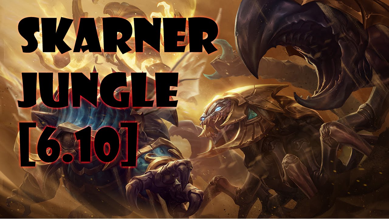 League of Legends Skarner Jungle [6.10] - YouTube
