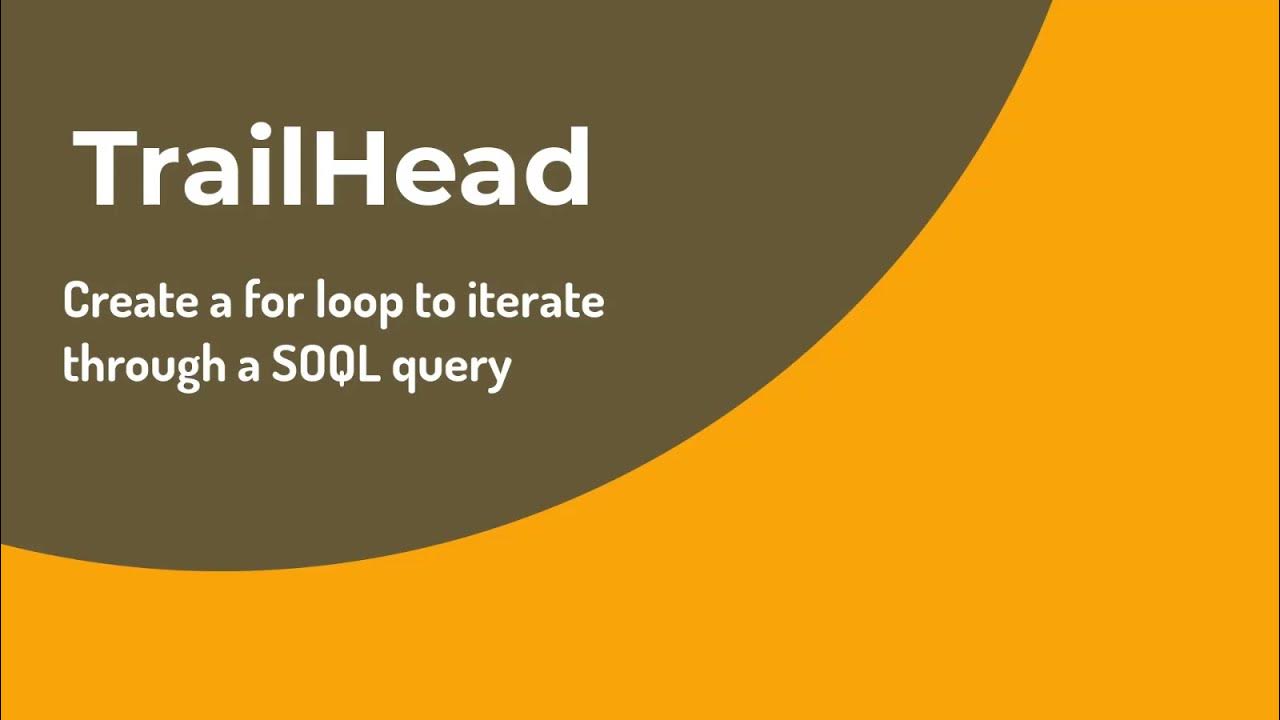 Create a for loop to iterate through a SOQL query - YouTube