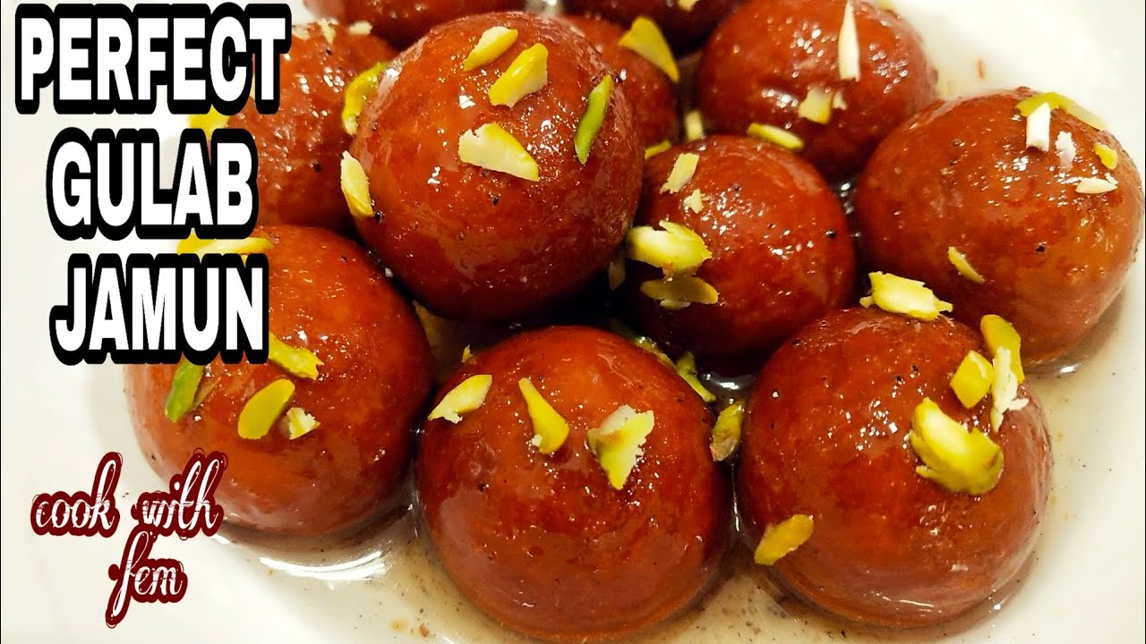 Perfect Gulab Jamuns At Home | Super Soft Gulab Jamun Recipe | Home Made Gulab Jamun | Cook With ...