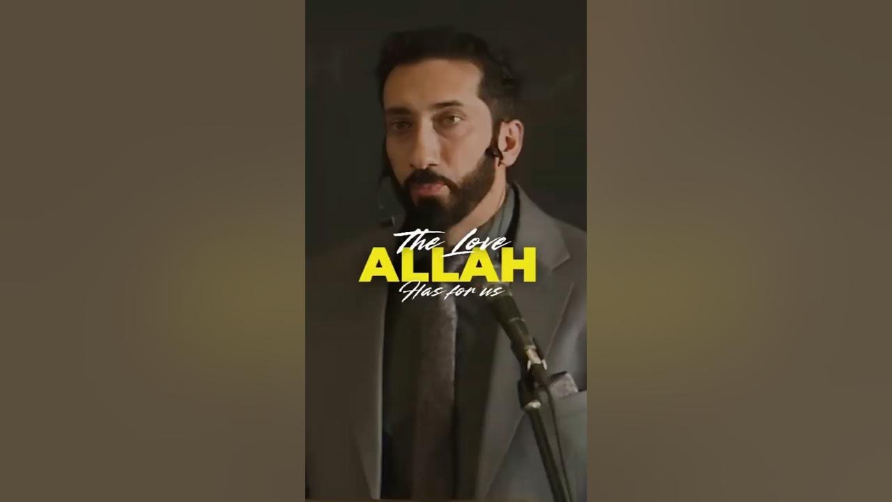 ALLAH'S LOVE | NOUMAN ALI KHAN | ISLAMIC REMINDER - YouTube