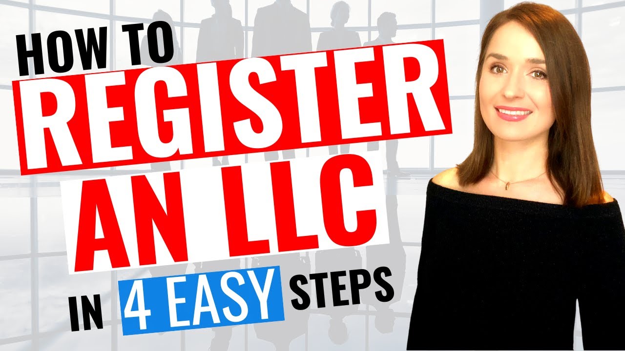 4 EASY STEPS TO START AN LLC IN 2022 | HOW TO START AN LLC? - YouTube