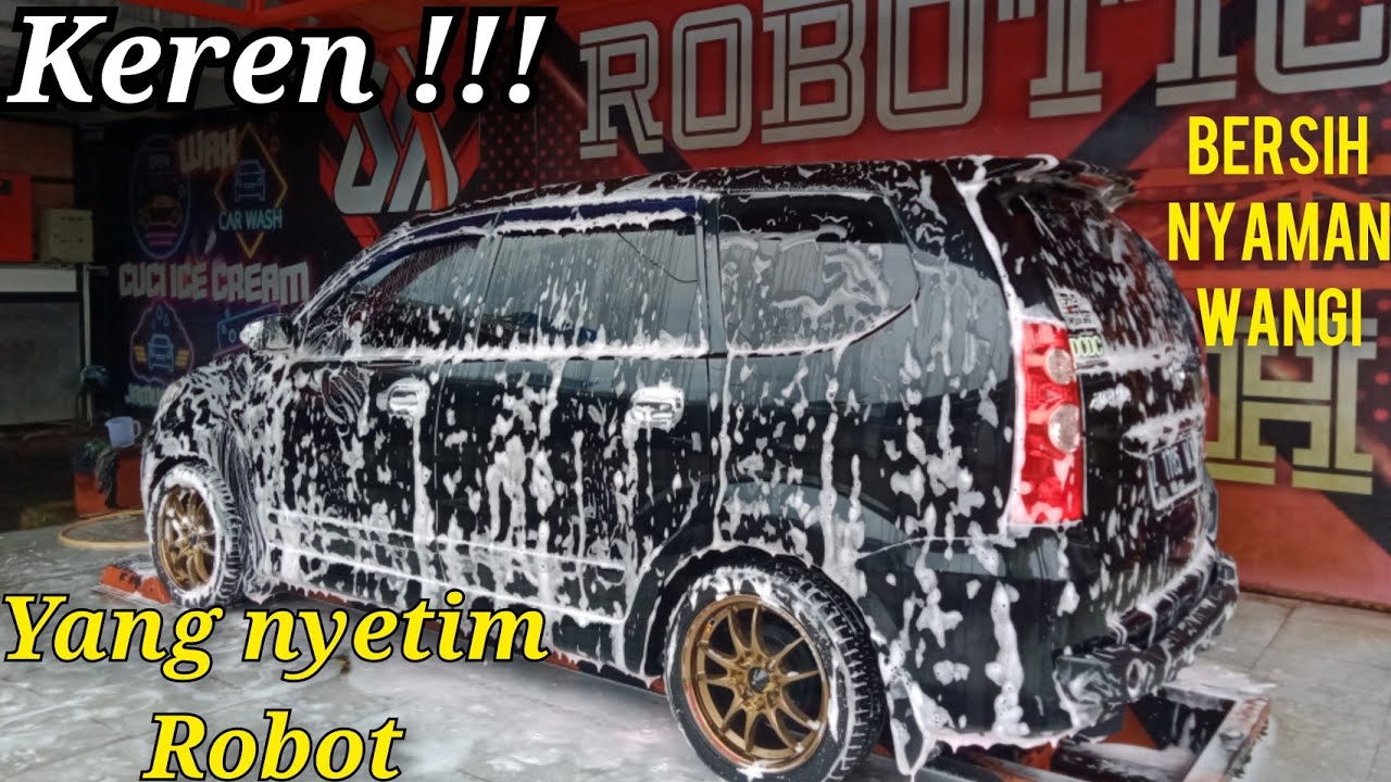 STEAM MOBIL AVANZA PAKE ROBOT ⁉️5 MENIT KINCLONG WAWW ‼️ - YouTube