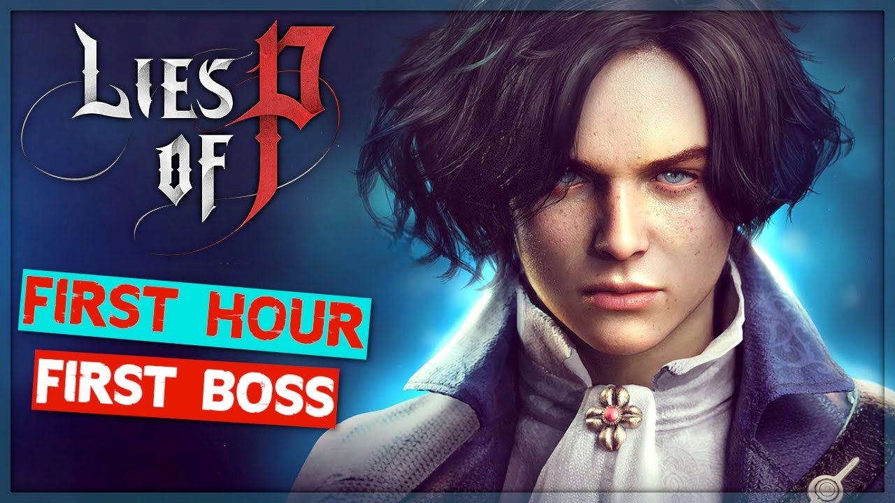 Lies Of P - FIRST HOUR AND Parade Master BOSS! - Demo - YouTube