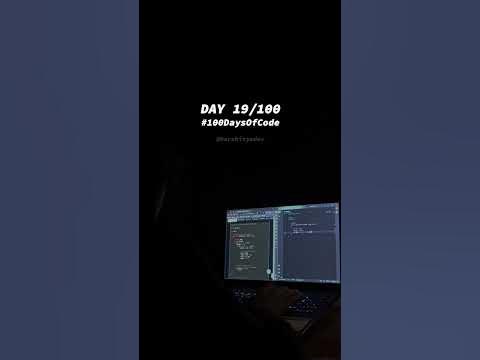 Day 19/100 #100DaysOfCode #LearnToCode #computerscience #developer #programmer #programming # ...
