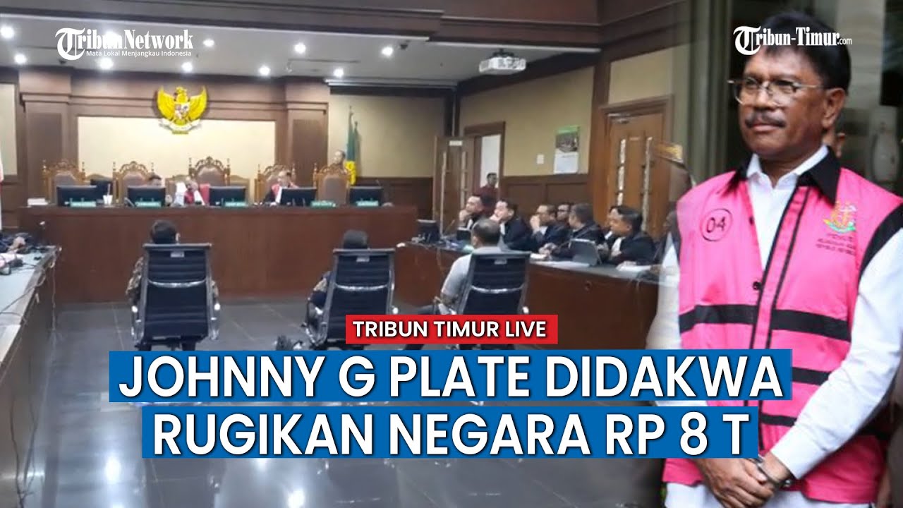 🔴 Johnny G Plate Jalani Sidang Perdana Soal Dugaan Korupsi Bts 4g Youtube