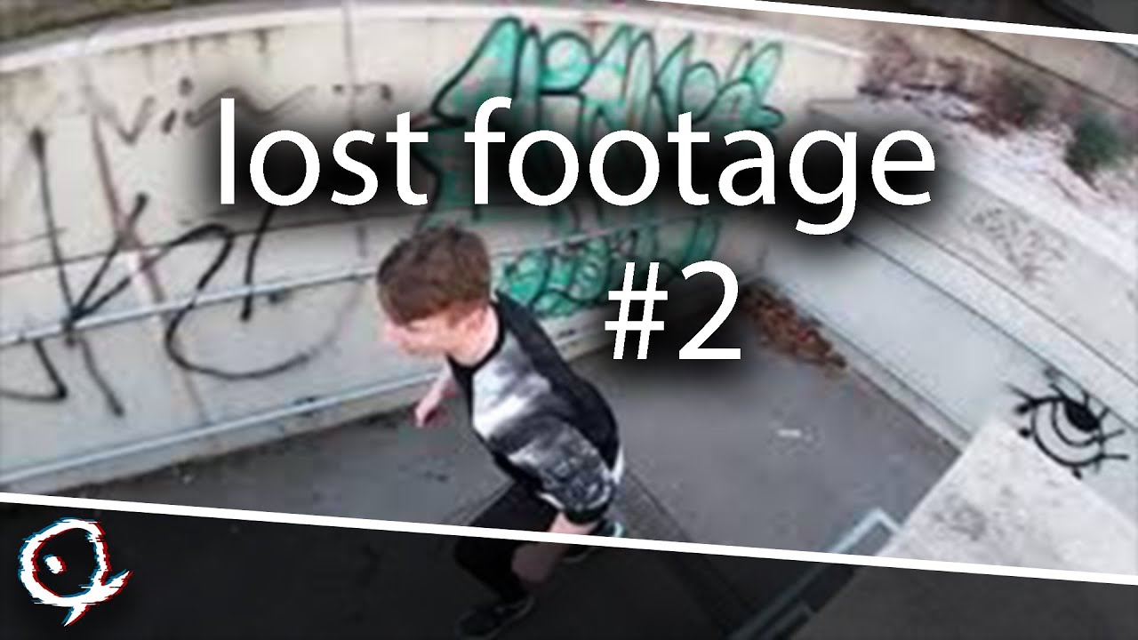 Lost footage #2 - YouTube