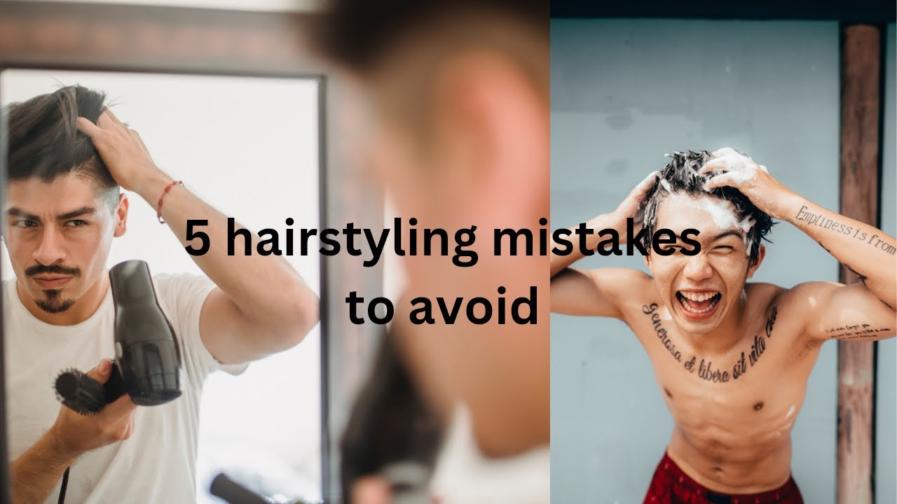 5 most common mens hair styling mistakes | haircut mistakes - YouTube