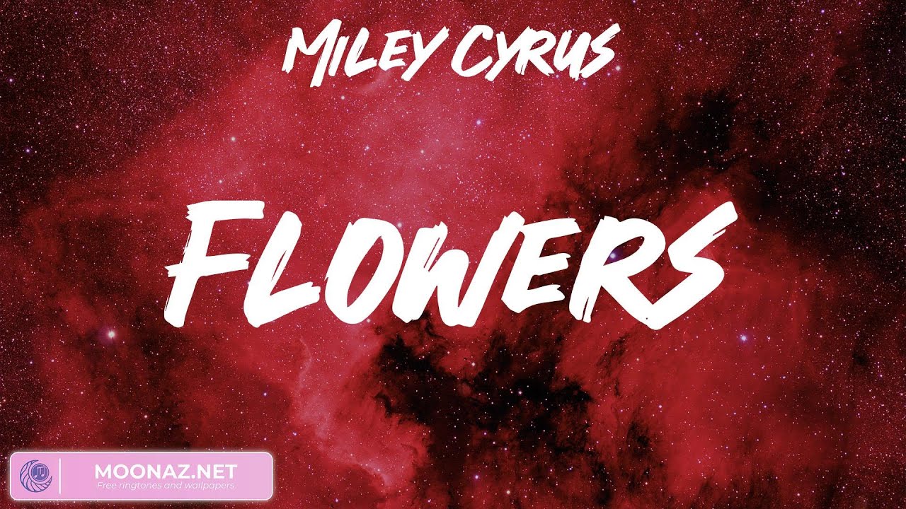 Flowers - Miley Cyrus (Lyrics) | Meghan Trainor, Ed Sheeran, Calvin ...