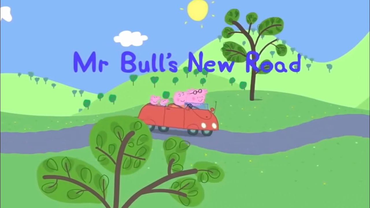 Peppa Pig 🐷 Mr Bulls New Road - YouTube