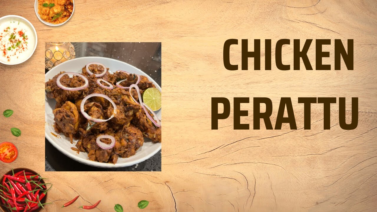 Chicken Perattu Recipe| Akshara's Diary - YouTube