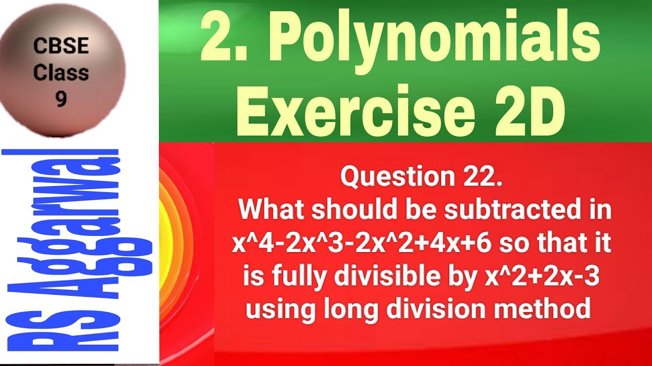 What Should Be Subtracted In X 4 2x 3 2x 2 4x 6 So That It Is Fully