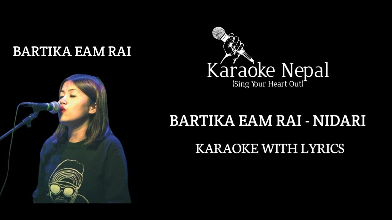 Nidari - Bartika Eam Rai (KARAOKE WITH LYRICS) | Karaoke Nepal - YouTube