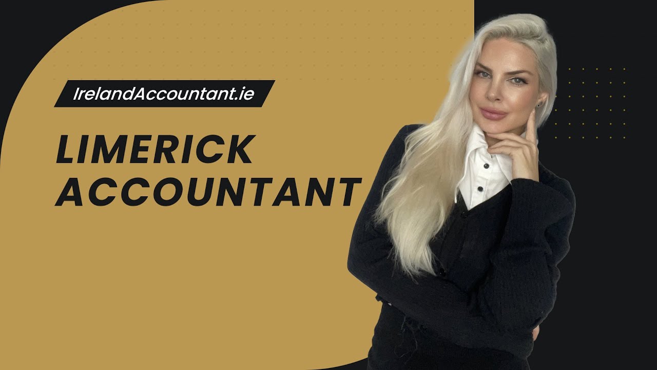 Limerick accountant. Visit us at www.IrelandAccountant.ie - YouTube