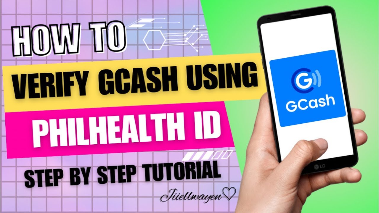 HOW TO VERIFY GCASH USING PHILHEALTH ID | FULLY VERIFY GCASH USING ...