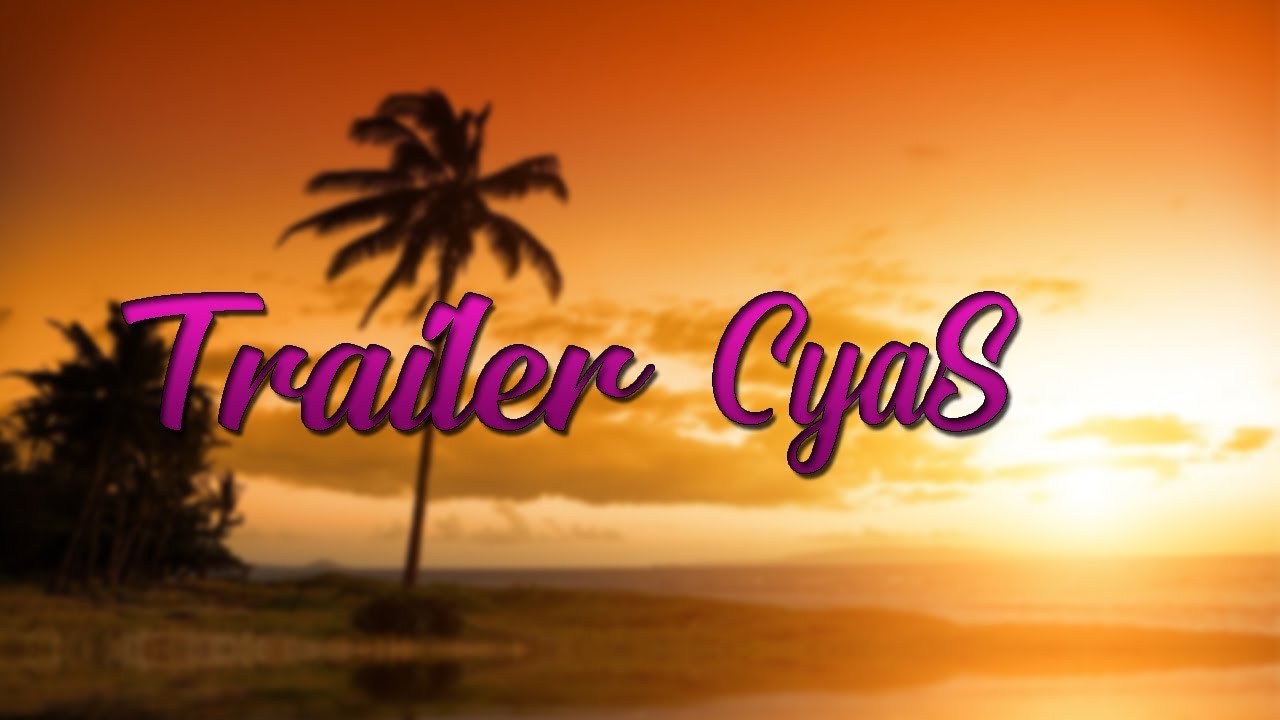 Trailer "CyaS" - YouTube