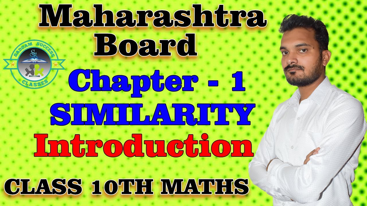 Similarity Introduction | Geometry 10th Class | SSC board Maharashtra ... Similarity Introduction | Geometry 10th Class | SSC board Maharashtra ...