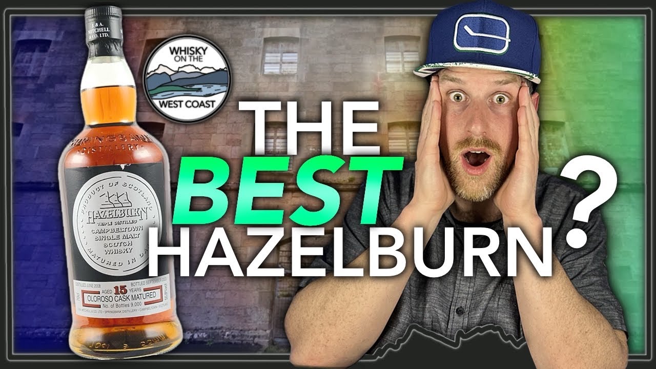 The Best Hazelburn Sherry Release Yet? Hazelburn 15 Year Oloroso 2023 ...