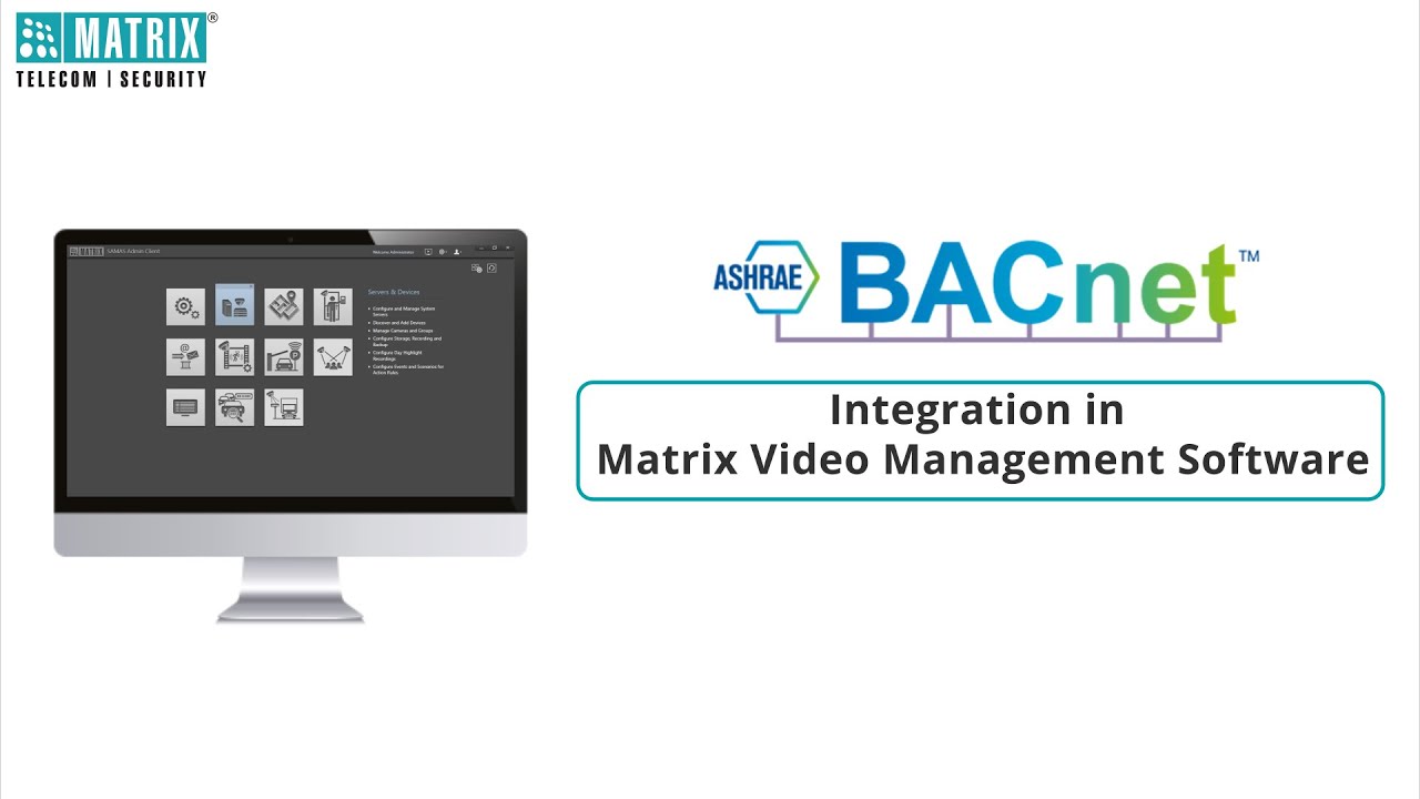 Intelligent Building Automation with BACnet Protocol in Matrix Video Management System - YouTube