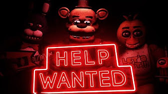 Five Nights at Freddy's VR: Help Wanted Gameplay Walkthrough - YouTube
