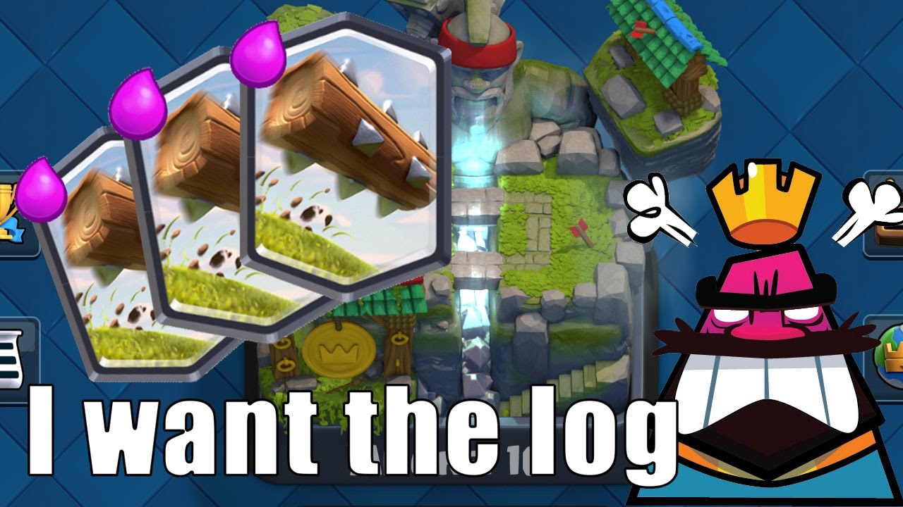I really want the Log - Clash Royale - YouTube