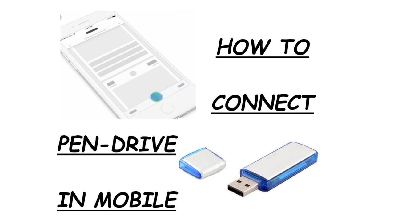 HOW TO CONNECT PEN DRIVE IN YOUR SMART PHONE YouTube how-to-connect-pen-drive-in-your-smart-phone-youtube