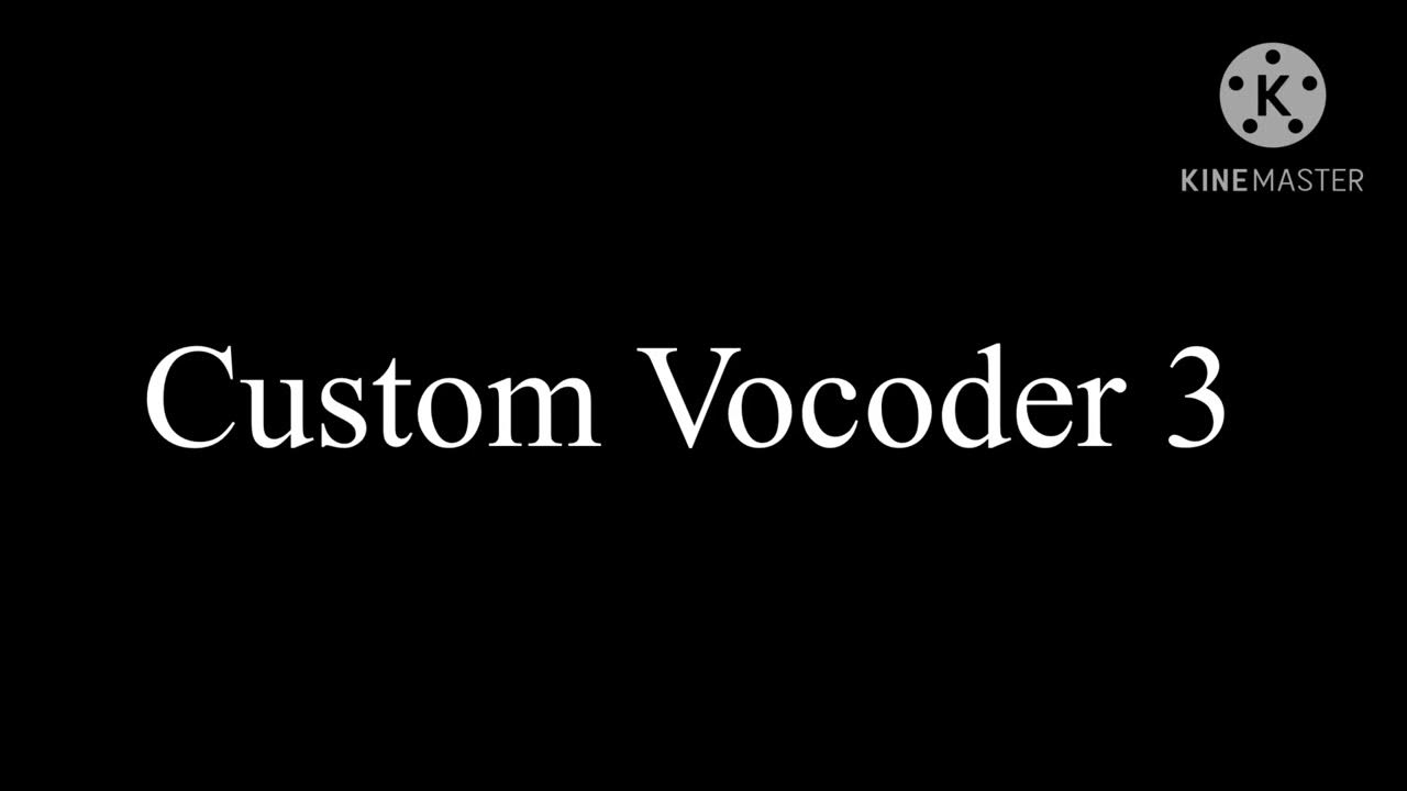 Custom Vocoder 3 (Feel Free To Use) - YouTube