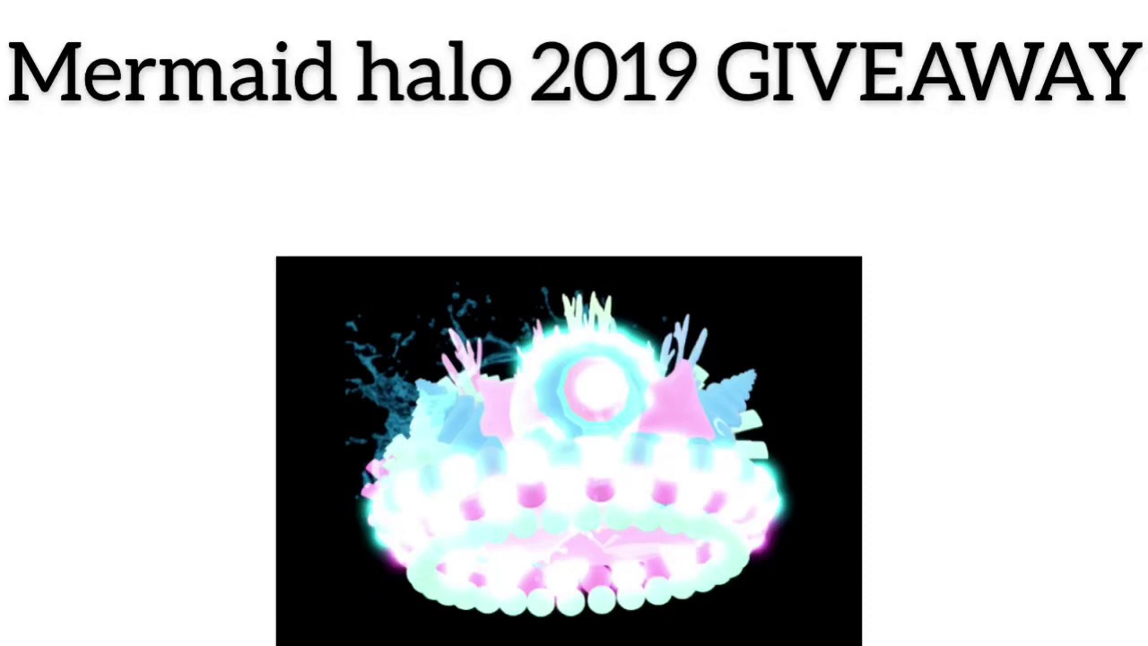 Mermaid Halo 2019 giveaway - YouTube