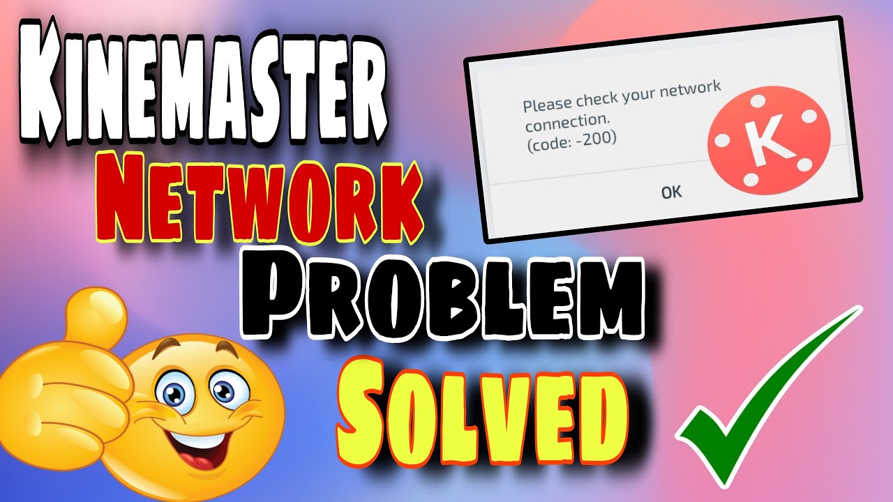 Kinemaster Network Error Issue Solved🔥 || Kinemaster Video Editing ...