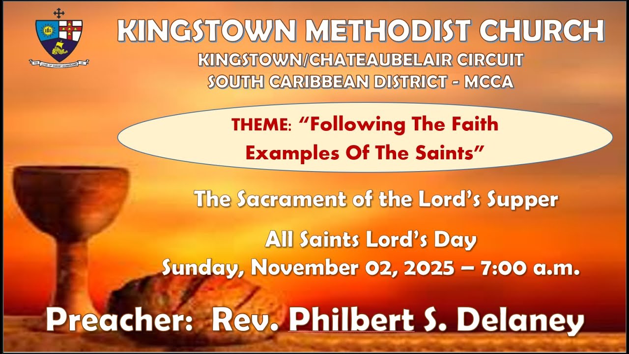 Kingstown Methodist Church - Morning Worship Service, Sunday, November ...