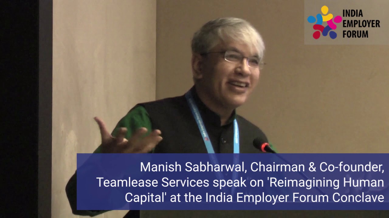 Manish Sabharwal, Chairman & Co founder, Teamlease speaks on ...