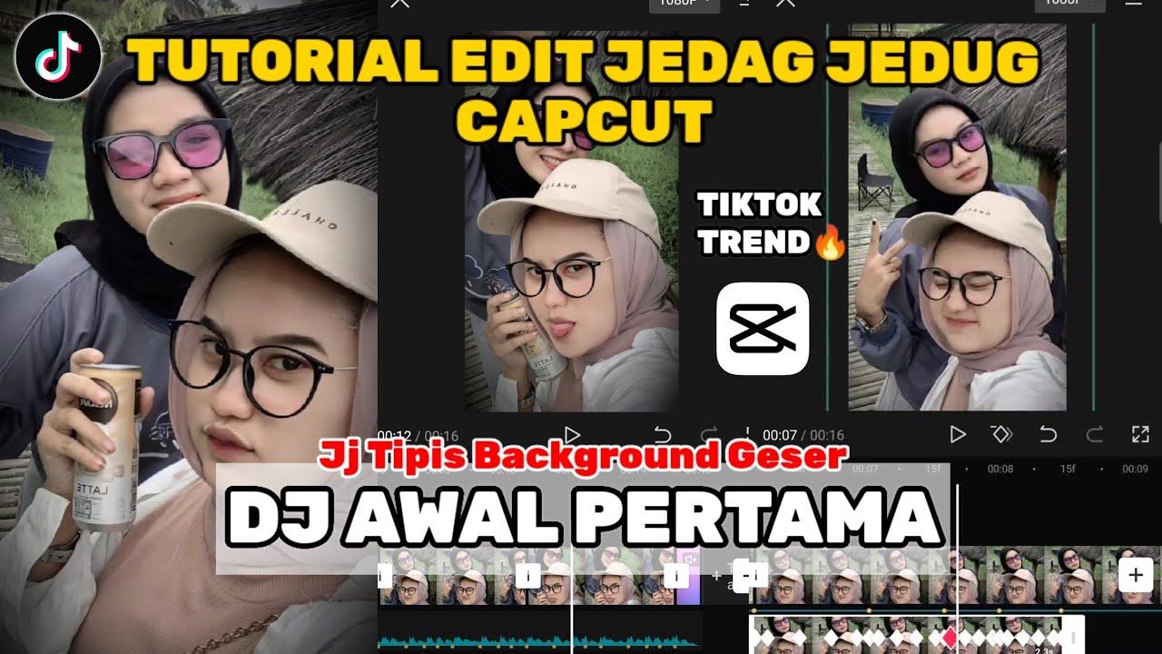 Tutorial Edit Jedag Jedug Capcut DJ AWAL PERTAMA || Jj Tipis Background Geser Template Viral ...