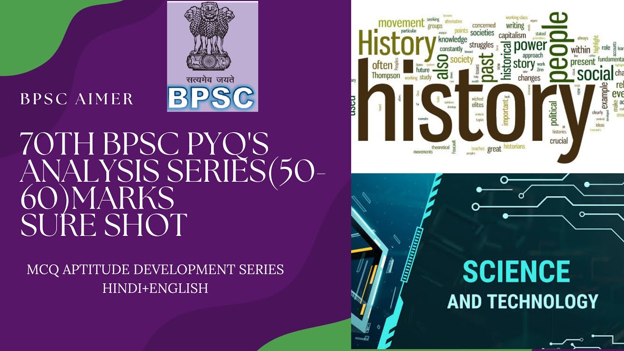 70TH BPSC#69TH BPSC PYQ'S ANALYSIS PART-7 (76-100)HISTORY+SCIENCE&TECH QUES#MCQ APTITUDE ...
