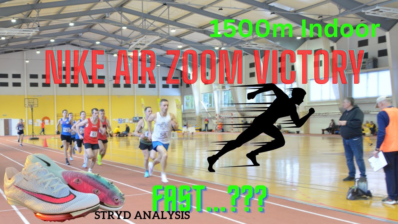 Nike Air Zoom Victory at 1500m Indoor event and data analysis from ...