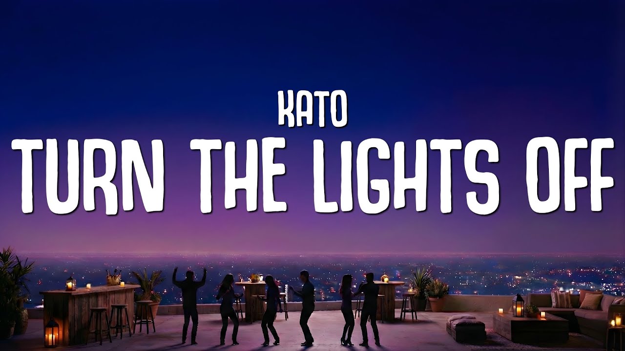 KATO - Turn The Lights Off (Lyrics) | Jon Hamm Dance Meme Song - YouTube