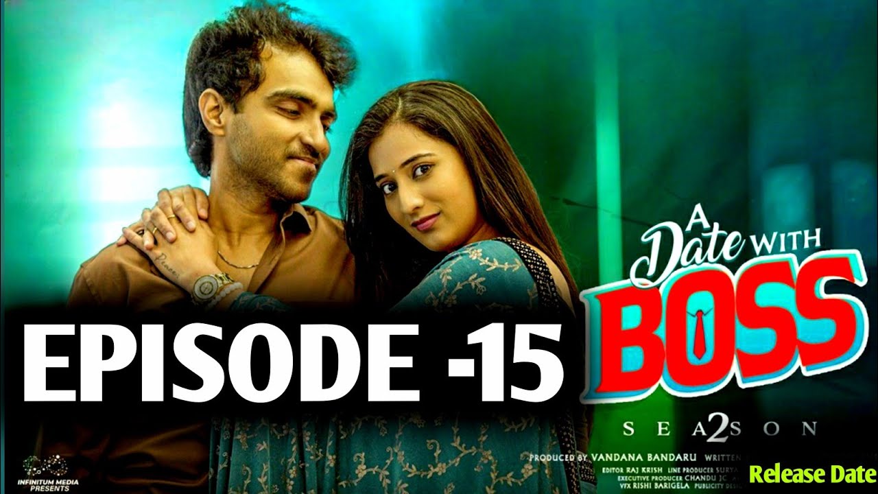 A Date With Boss | Season 2 | Episode 15 | Ravi Siva Teja | Viraajitha ...