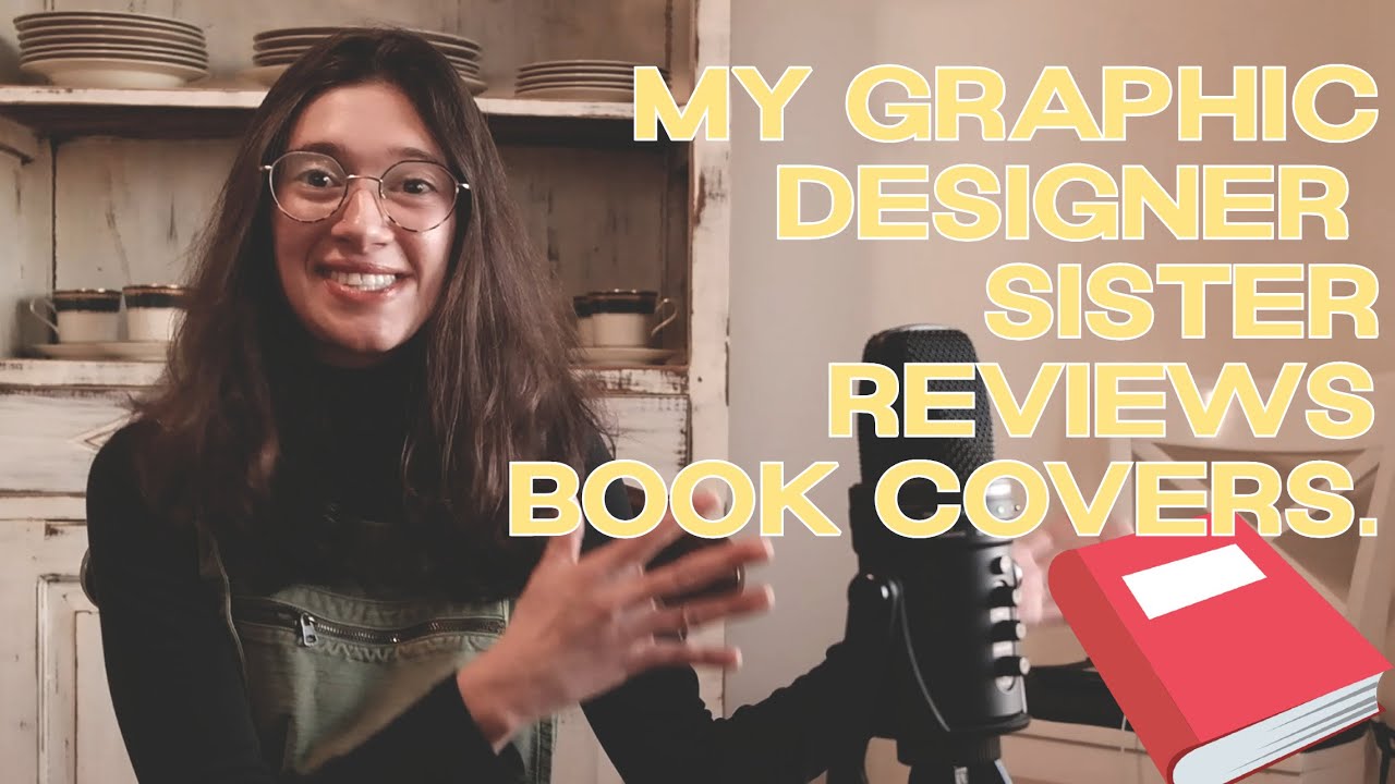 my graphic designer sister reviews book covers - YouTube