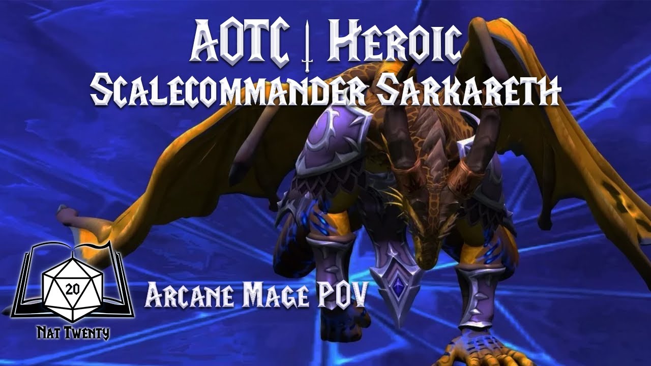 Scalecommander Sarkareth AOTC | Heroic Sarkareth | Nat Twenty - YouTube