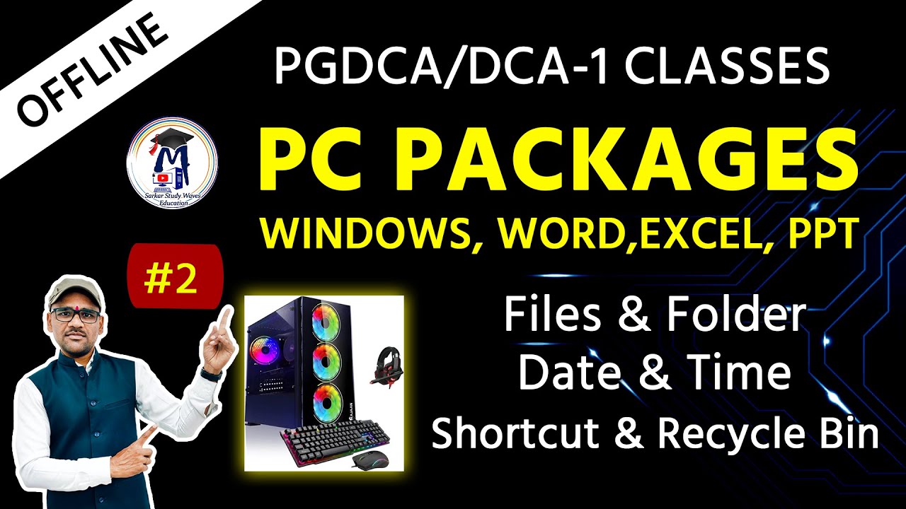 2 PGDCA & DCA 1st Sem | PC Packages 🔥 Files, Folder, Recycle Bin ...
